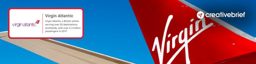 Creativebrief :: Virgin Atlantic Case Study 2019